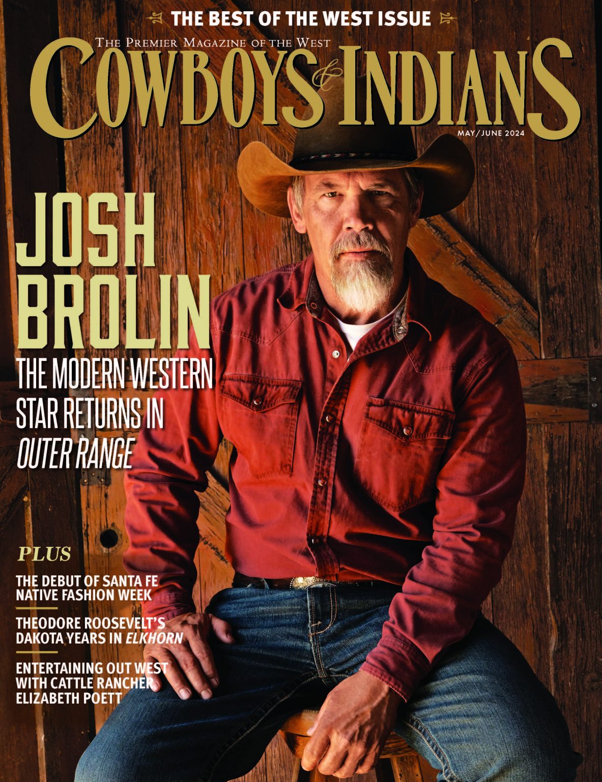 Cowboys & Indians Magazine: the premier magazine of the west