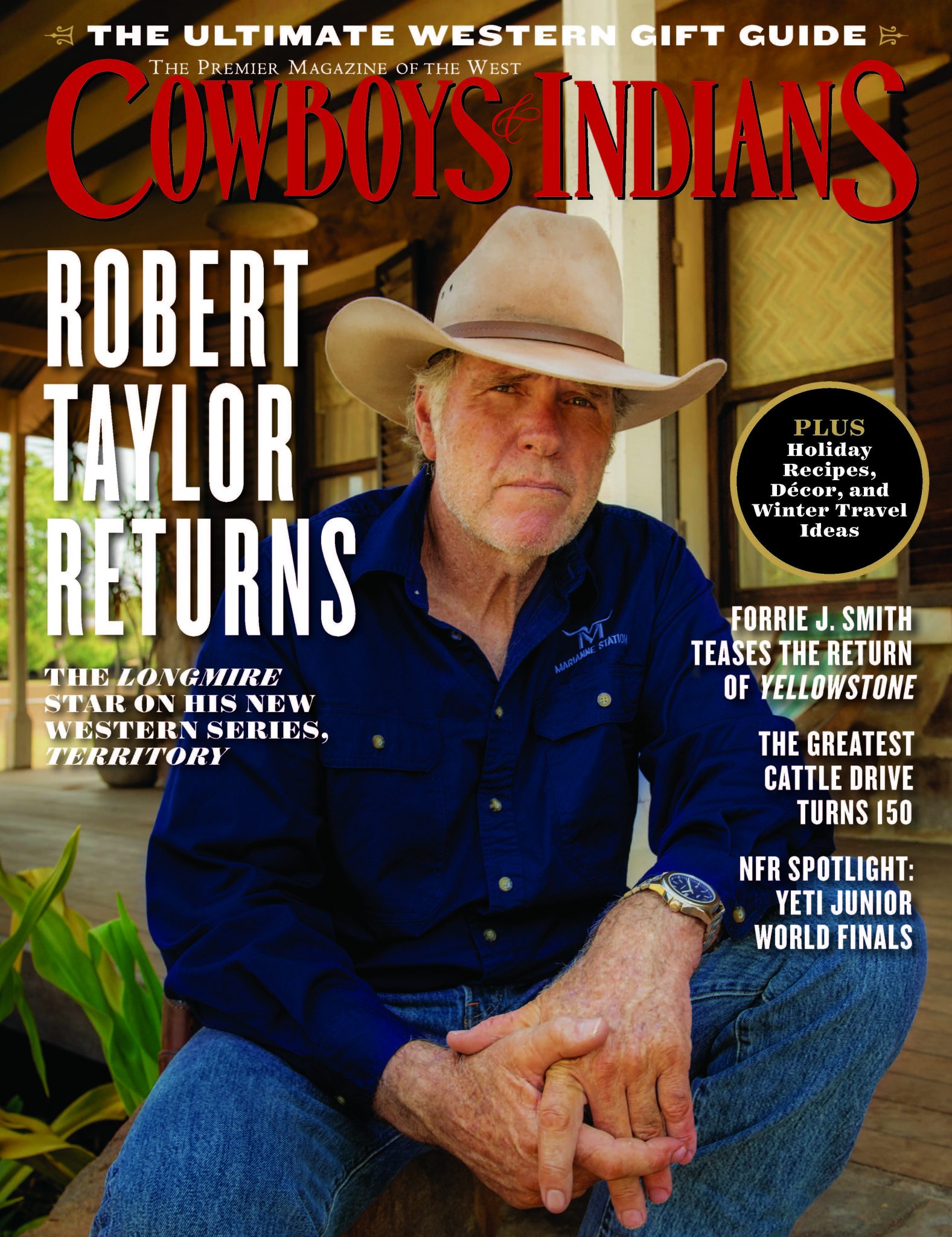 Cowboys & Indians Magazine: the premier magazine of the west